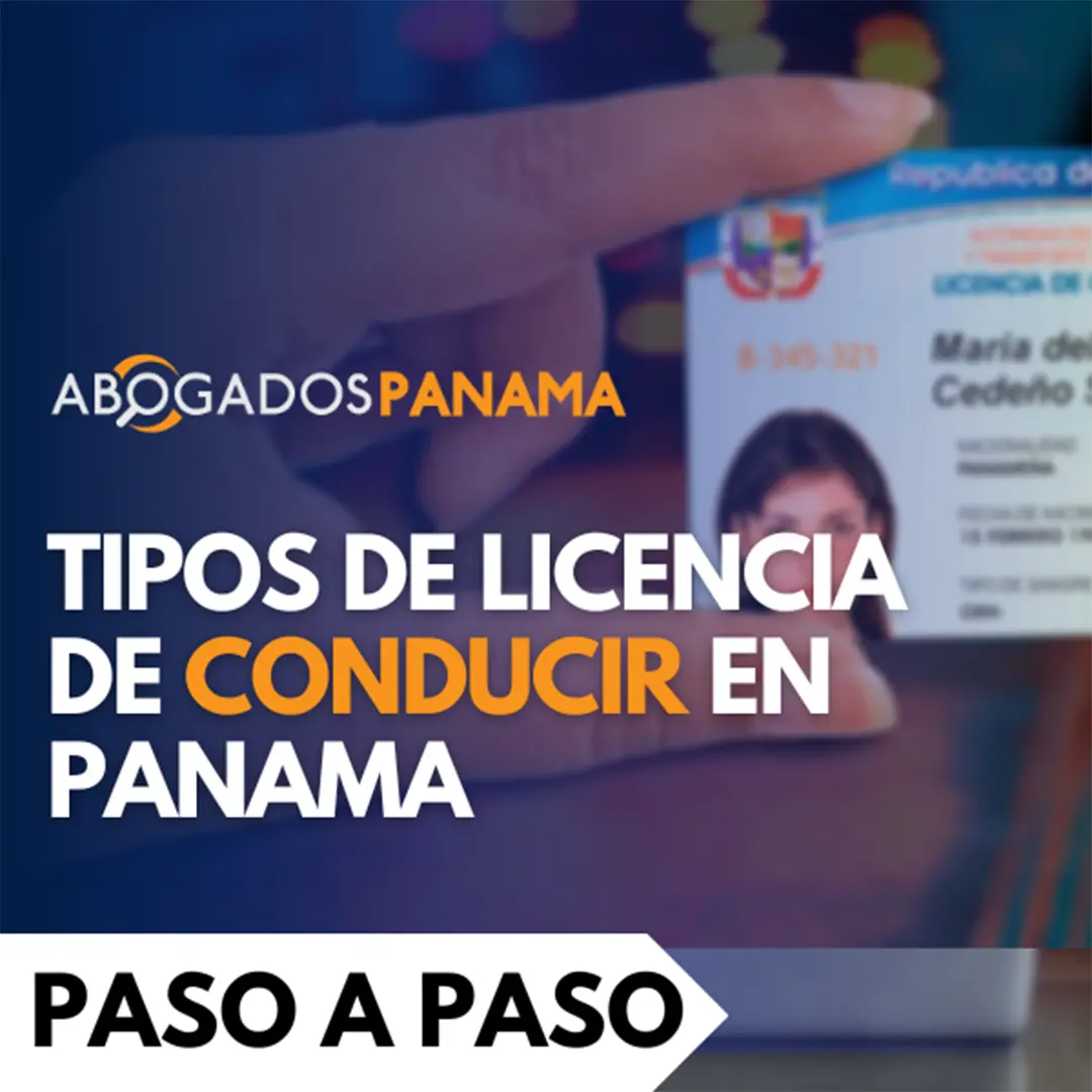 Tipos de Licencia en Panamá: Guía Completa para Obtenerla